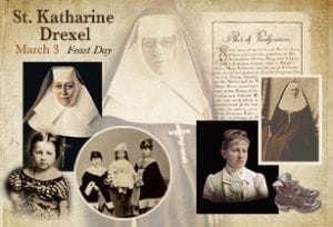 Sisters of the Blessed Sacrament; Shrine - St.Katharine Drexel